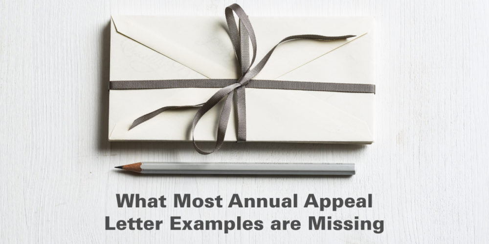 What Most Annual Appeal Letter Examples are Missing | Nonprofit Expert